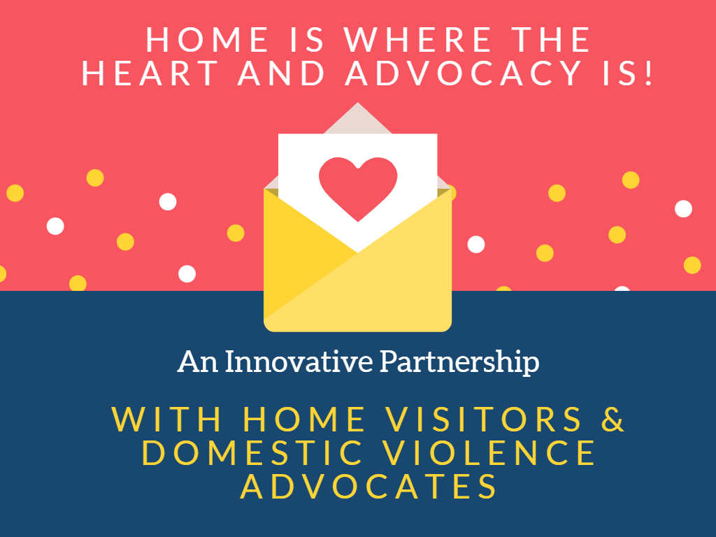 Advocates and Home Visitors: An Innovative Partnership in Action ...